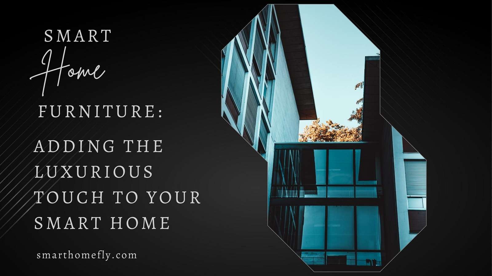 Smart Home Furniture: Adding the Luxurious Touch to Your Smart Home ...
